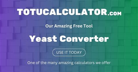 Yeast Converter Baking Conversion Tool