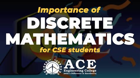 Importance Of Discrete Mathematics For Cse Students Ace Engineering College Hyderabad Youtube