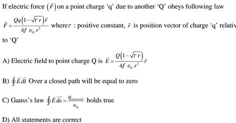 [answered] if electric force f on a point charge q due to another q