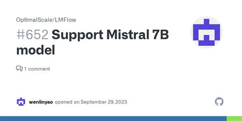 Support Mistral 7B Model Issue 652 OptimalScale LMFlow GitHub