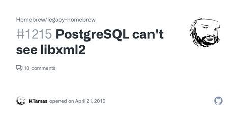 Postgresql Cant See Libxml2 · Issue 1215 · Homebrewlegacy Homebrew
