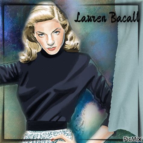 Lauren Bacallart  Animado Gratis Picmix
