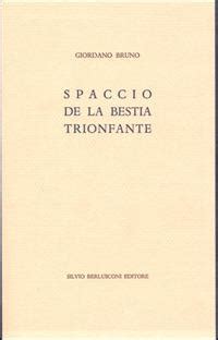 Spaccio De La Bestia Trionfante Giordano Bruno Libro Mondadori