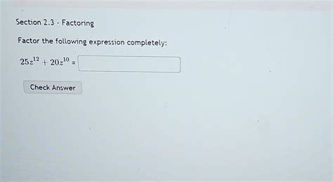 solved factor the following expression completely