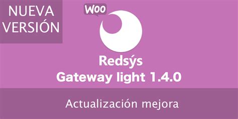 Redsys Gateway Light 140 Para Woocommerce Redsys Woocommerce