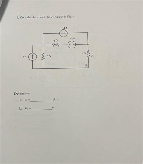 Solved Consider The Circuit Shown Below In Fig Chegg