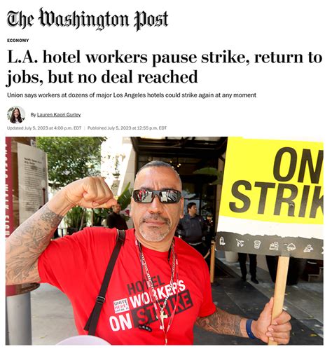 Washington Post La Hotel Workers Pause Strike Return To Jobs But