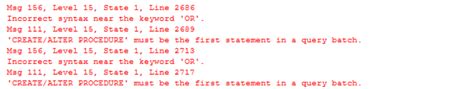 Sql Incorrect Syntax Near The Keyword Or In Create Or Alter