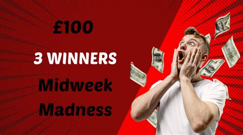 Midweek Madness 3x 100 Draw 25th Oct R D Competitions