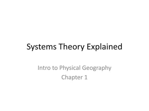 Systems Theory Explained Pptx
