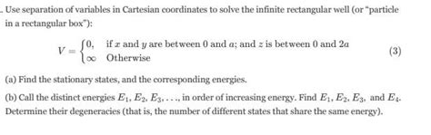 Solved Use Separation Of Variables In Cartesian
