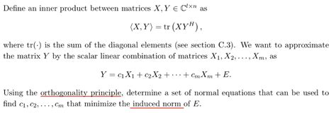 solved define an inner product between matrices x y ecnas