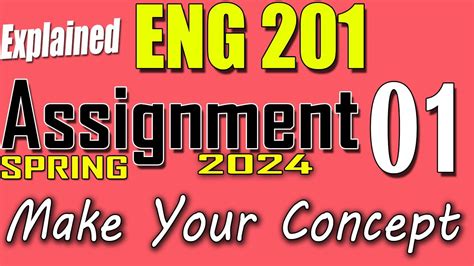 Eng201 Assignment 1 Solution Spring 2024 Eng201 Assignment 1 Solution 2024 Vu Scholar Youtube