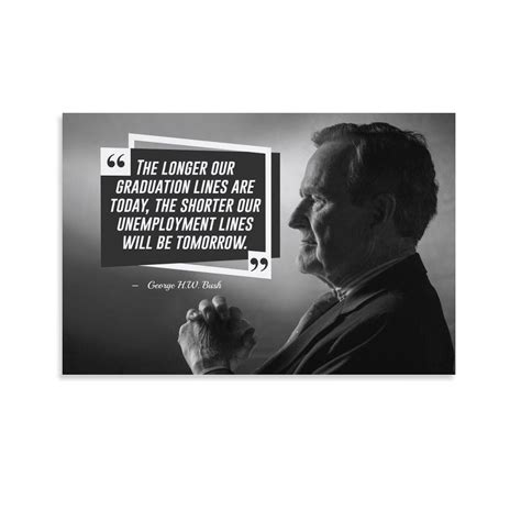 Hw Bush Quotes