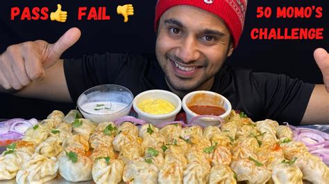 50 Momos 🥟eating Challenge 50 Dumplings🥟 Eating Challenge Food