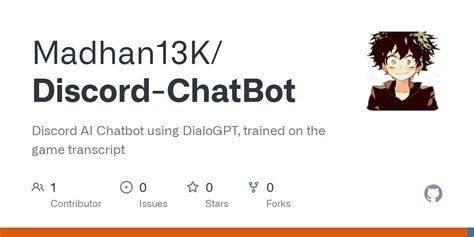 GitHub Madhan K Discord ChatBot Discord AI Chatbot Using DialoGPT Trained On The Game