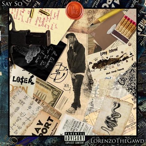 Lorenzo The Gawd Say So Lyrics Genius Lyrics
