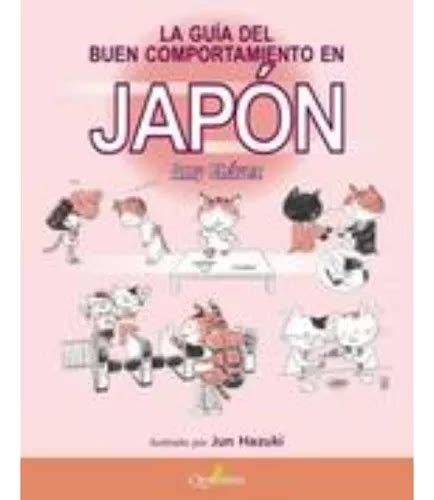 Libro La Guía Del Buen Comportamiento En Japón Envío gratis