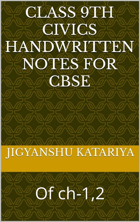 Class 9th Civics Handwritten Notes For Cbse Of Ch 1 2 Ebook Katariya