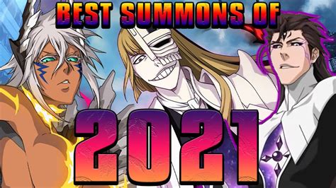 MY BEST SUMMONS OF 2021 Bleach Brave Souls Summons Compilation YouTube