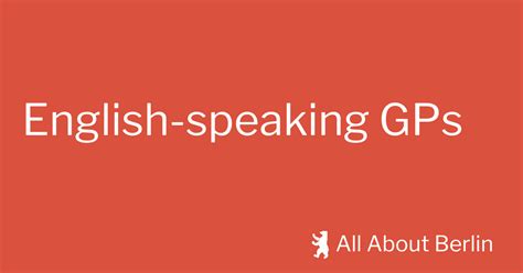 List Of English Speaking Doctors And Gps In Berlin