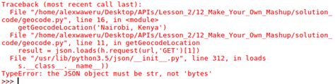 Lesson Geocode TypeError The JSON Object Must Be Str Not Bytes In Python Issue