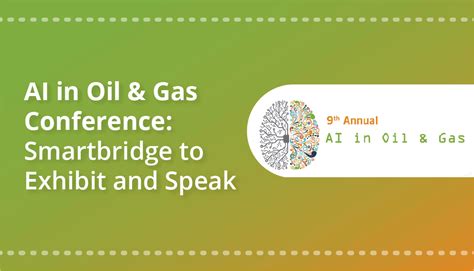 2024 Ai In Oil And Gas Conference Smartbridge To Exhibit And Speak Smartbridge