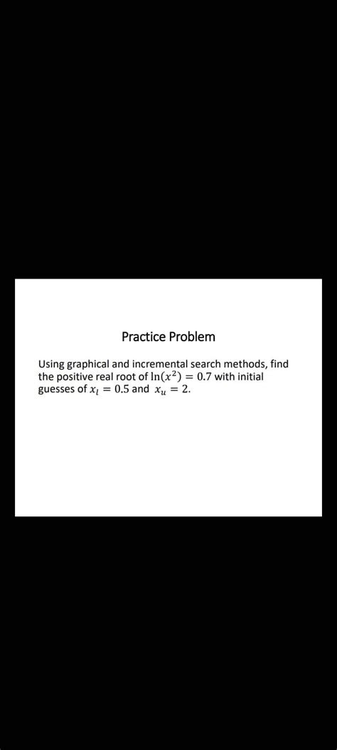 Solved Using Graphical And Incremental Search Methods Find Chegg