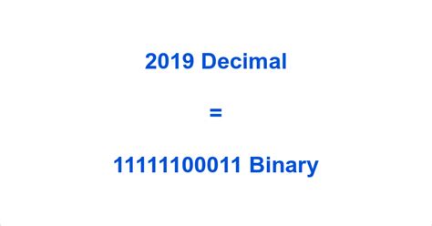 2019 in binary how to convert 2019 to binary