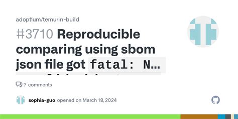 Reproducible Comparing Using Sbom Json File Got `fatal Not A Valid