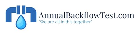 Cross Connection Control Plan Annual Backflow Test