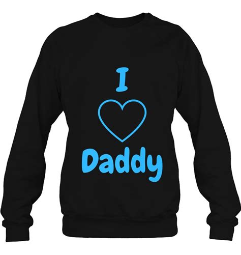 I Love Daddy Ddlg Bdsm Fetish Abdl Littlespace T Premium