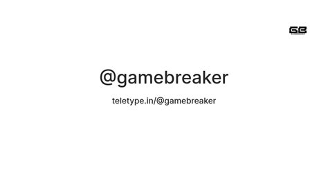 Gamebreaker Teletype