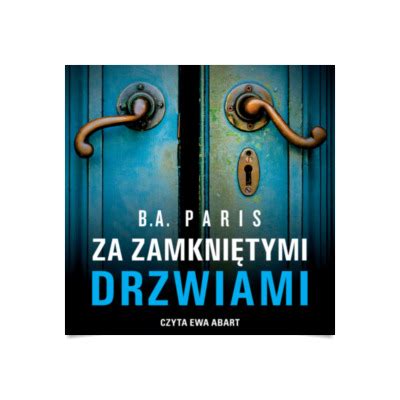 Za zamkniętymi drzwiami audiobook Audioteka