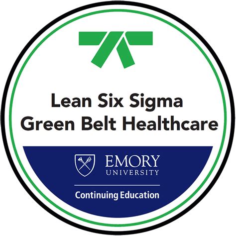 Lean Six Sigma Green Belt For Healthcare Credly