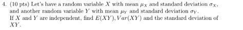 solved 4 10 pts let s have a random variable x with mean