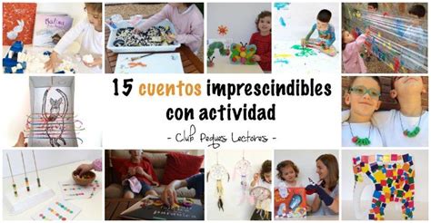 15 Cuentos Imprescindibles Una Actividad Para Cada Uno Artofit