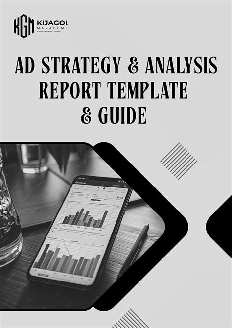 Ad Strategy And Analysis Report Template And Guide Kijagold Management