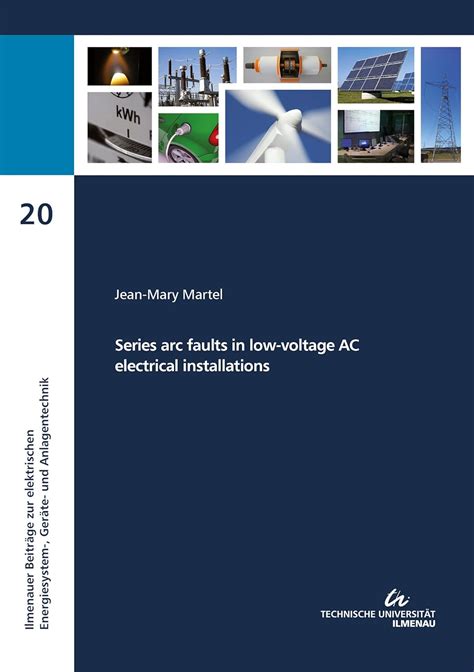 Series Arc Faults In Low Voltage Ac Electrical Installations Amazon