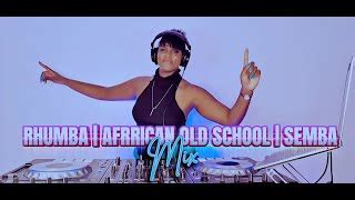 Rhumba Nonstop Zilizopendwa Video Mix Best Of Madilu System Tshala Muana Oliver N Goma Vdj