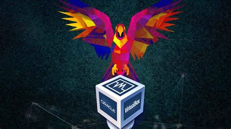 How To Install Parrot Os For Virtualbox Geekrar