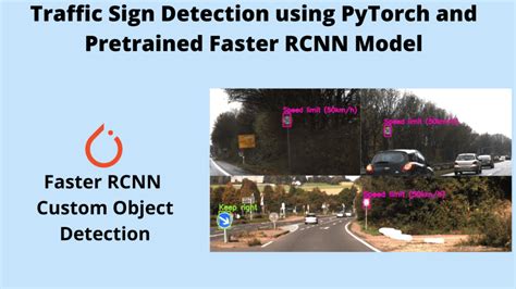 [tutorial] traffic sign detection using pytorch and pretrained faster