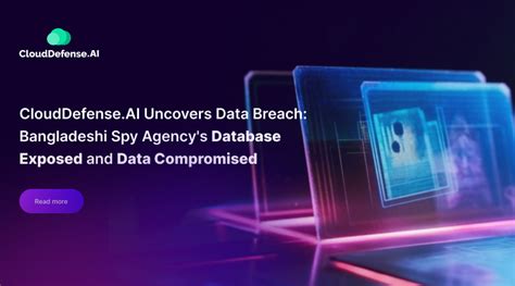 clouddefense ai uncovers data breach bangladeshi spy agency s database
