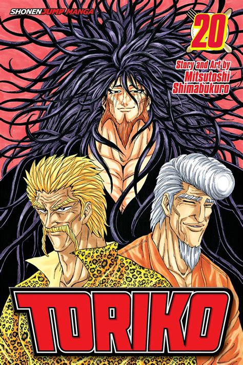Toriko Vol 20 Book By Mitsutoshi Shimabukuro Official Publisher Page Simon And Schuster