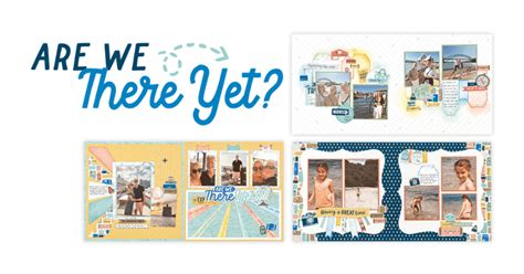 Are We There Yet Scrapbooking Workshop • Stampinbuds Scrapbooking