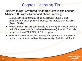 IBM Cognos Report Studio Version 10 Advanced Tips And Tricks PPTX