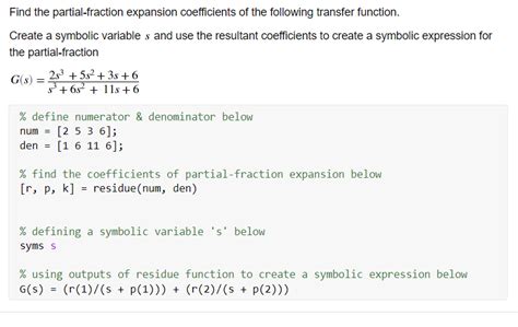 solved partial fraction expansion b s matlab has a command