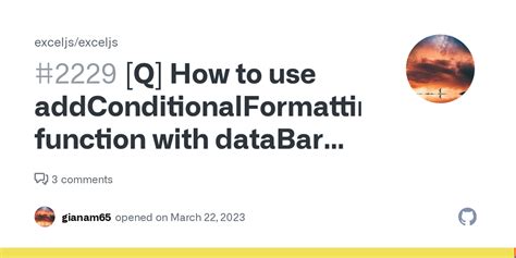 Q How To Use Addconditionalformatting Function With Databar Type