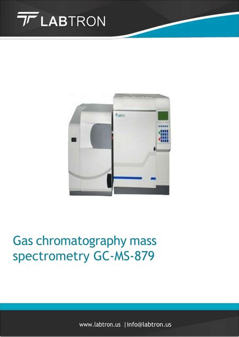 Ppt Gas Chromatography Mass Spectrometry Gc Ms 879 Powerpoint Presentation Id 13704466