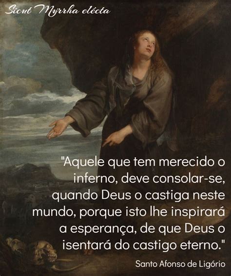 Santo Afonso Maria De Ligório Mensagens De Jesus Frases Católicas